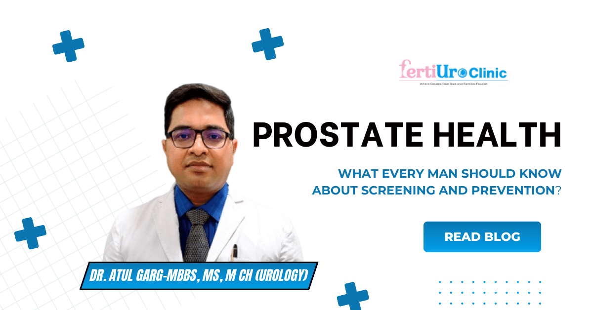 Prostate Health: What Every Man Should Know About Screening and ...